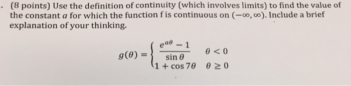 Solved use the definition of continuity to find the value of | Chegg.com