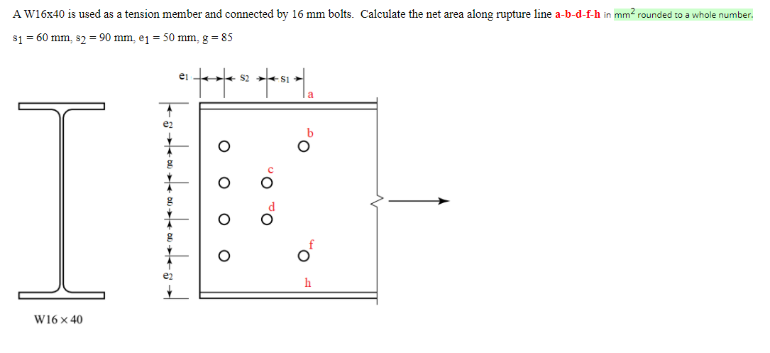 Solved A W16x40 is used as a tension member and connected by | Chegg.com