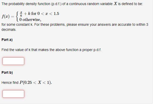 Solved The probability density function (p.d.f.) of a | Chegg.com
