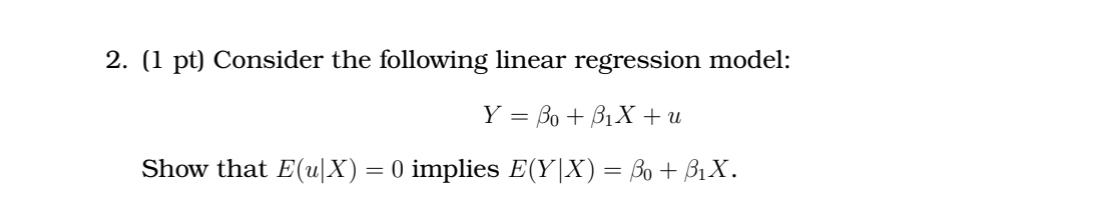 Solved 2 1 Pt Consider The Following Linear Regression