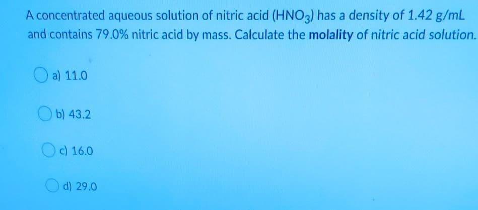 Solved A concentrated aqueous solution of nitric acid (HNO3) | Chegg.com