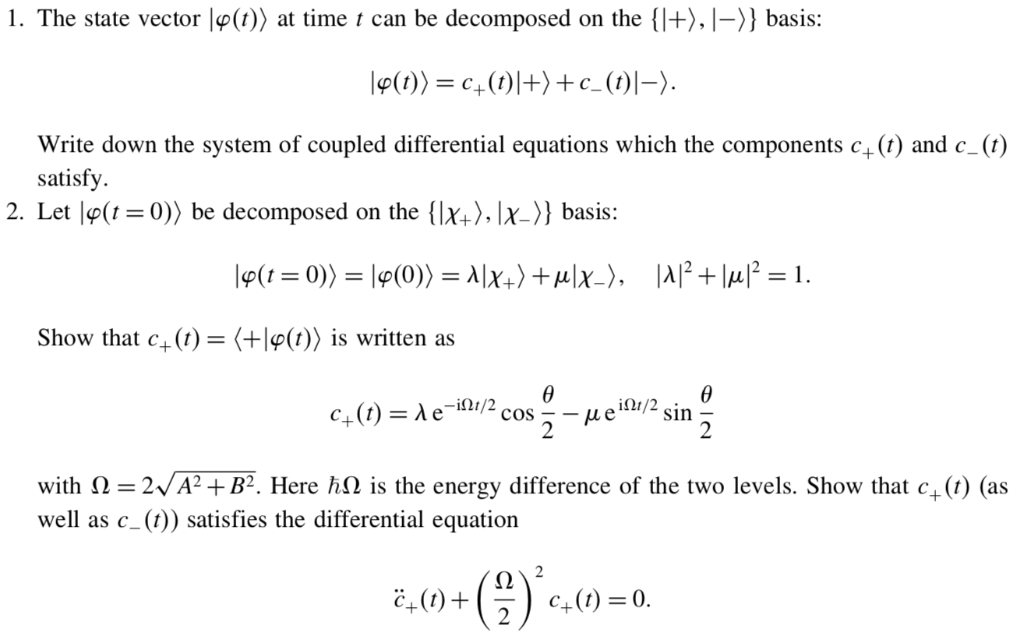 Solved We consider a two-level system with Hamiltonian H | Chegg.com
