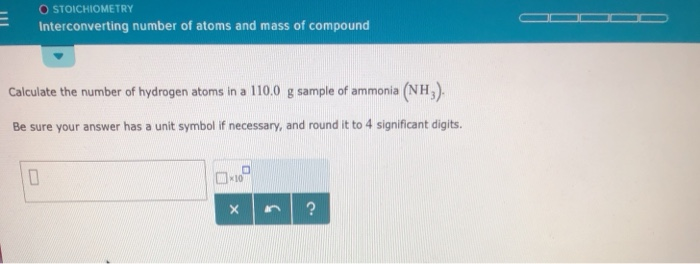 Solved O STOİCHIOMETRY Interconverting number of atoms and | Chegg.com