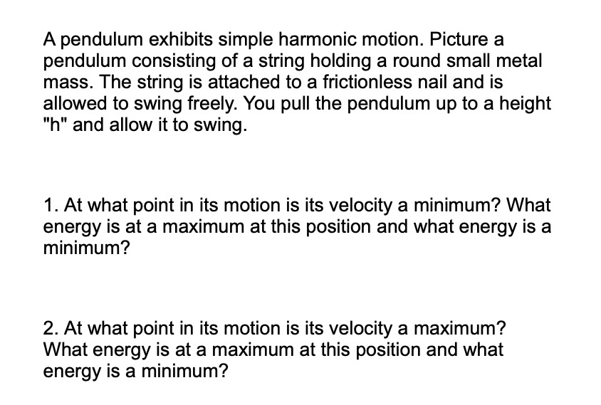 Solved A pendulum exhibits simple harmonic motion. Picture | Chegg.com