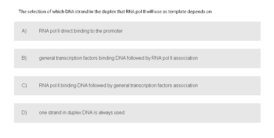 Solved The selection of which DNA strand in the duplex that | Chegg.com