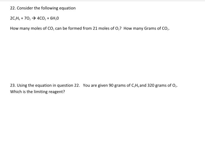 Solved 22. Consider the following equation 2C,H+ 70, → 400, | Chegg.com