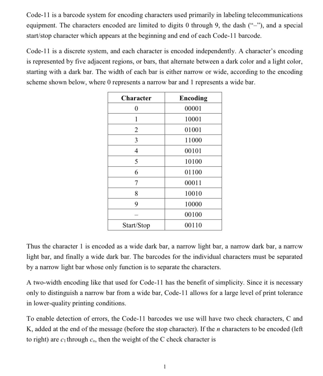 Solved Code-11 is a barcode system for encoding characters | Chegg.com