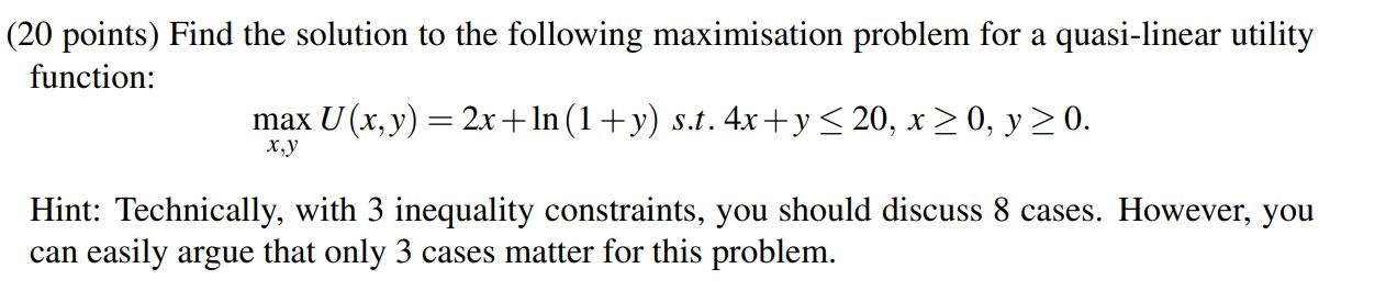 Solved (20 points) Find the solution to the following | Chegg.com