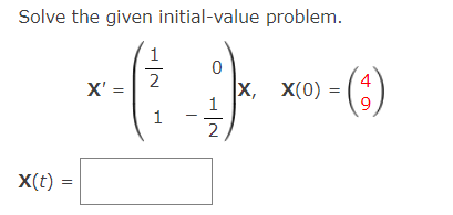 Solved Solve the given initial-value problem. | Chegg.com