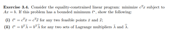 Exercise 3.4. Consider the equality-constrained | Chegg.com
