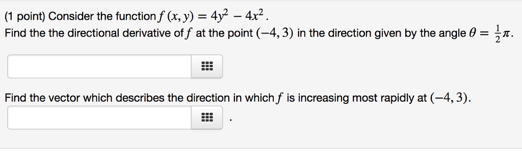 Solved (1 point) Consider the function f (x, y) 4y2 -42 Find | Chegg.com