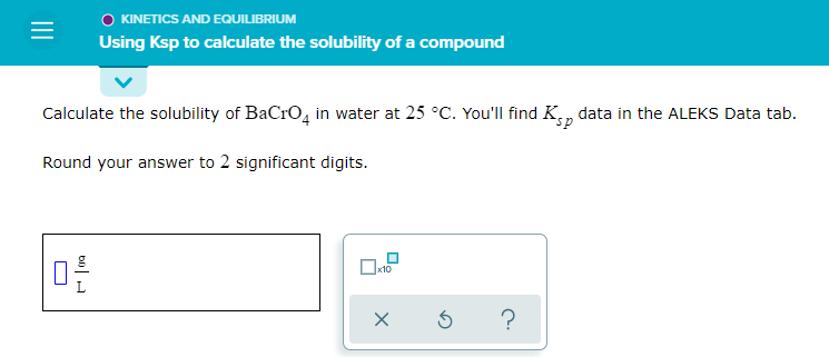 Solved = KINETICS AND EQUILIBRIUM Using Ksp to calculate the | Chegg.com