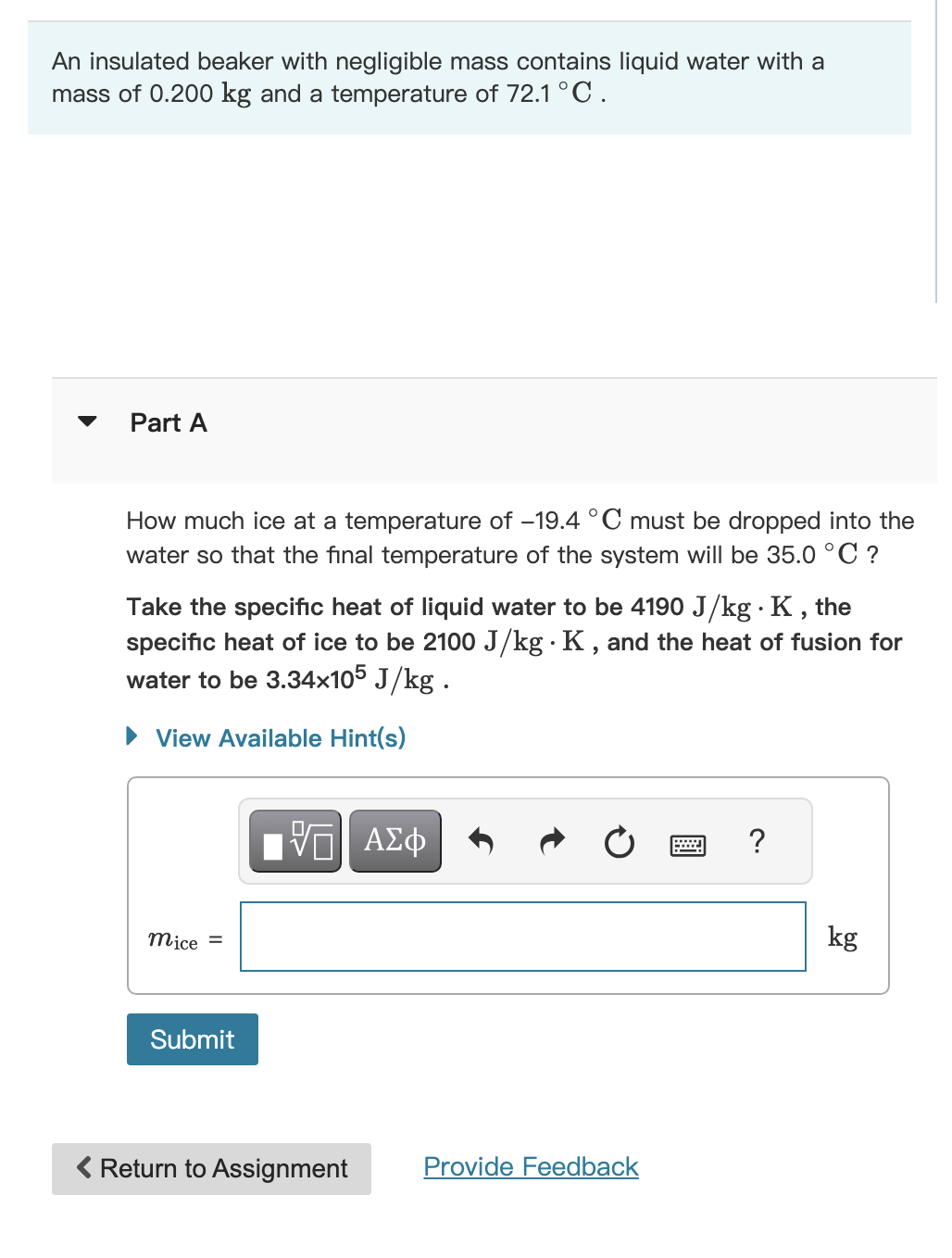 An insulated beaker with negligible mass contains | Chegg.com