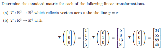 Solved Determine the standard matrix for each of the | Chegg.com