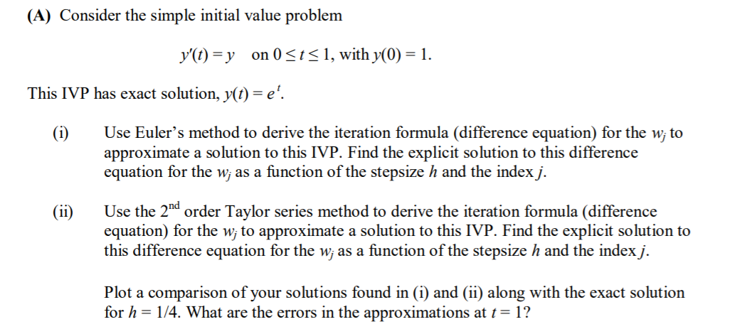Solved (A) Consider the simple initial value problem y'(t) = | Chegg.com