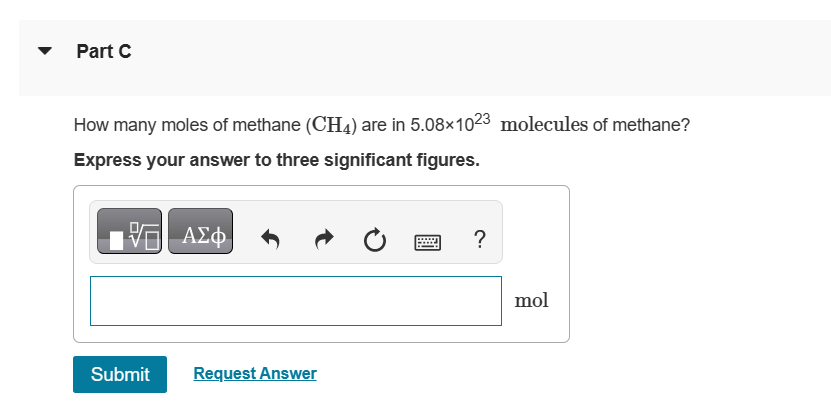 Solved How many moles of methane (CH4) are in 5.08×1023 | Chegg.com