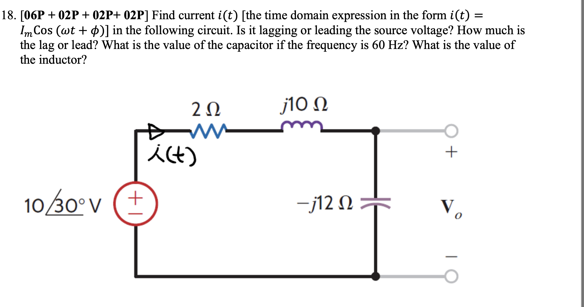Solved [06P+02P+02P+02P] Find current i(t)[ the time domain | Chegg.com