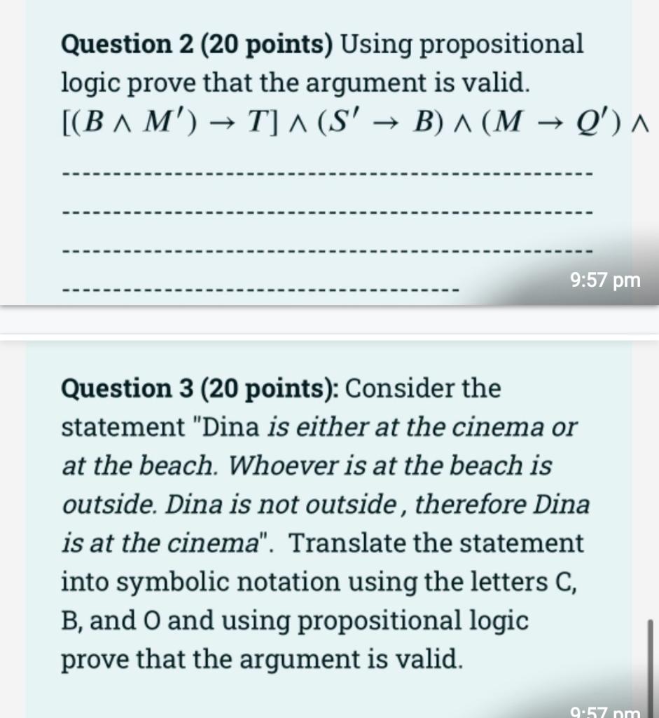 Solved Question 2 (20 points) Using propositional logic | Chegg.com
