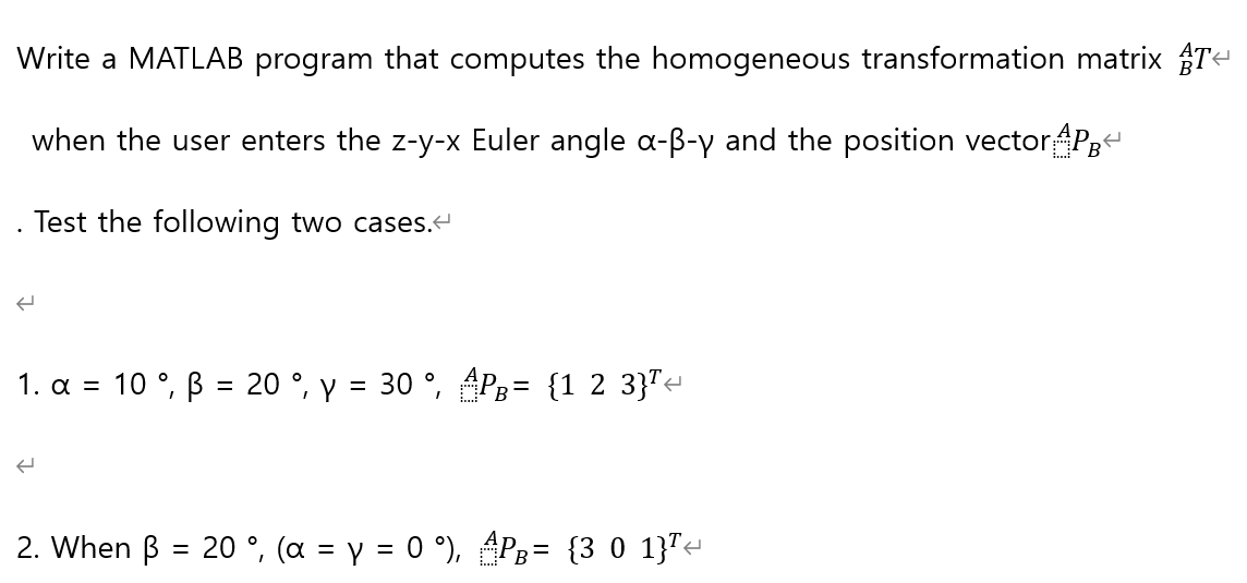 Write A Matlab Program That Computes The Homogeneous