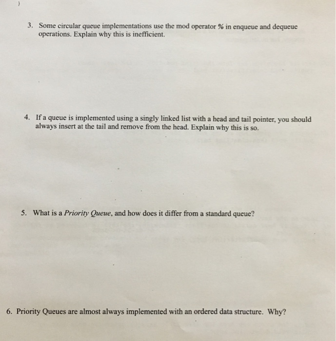 Solved 3. Some circular queue implementations use the mod | Chegg.com