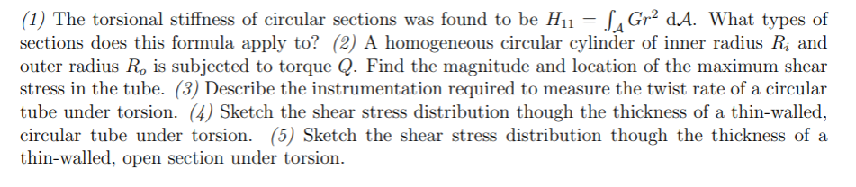 (1) The torsional stiffness of circular sections was | Chegg.com