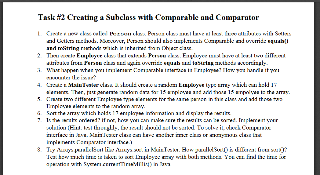 Solved Task #2 Creating a Subclass with Comparable and | Chegg.com