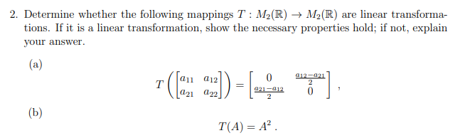 Solved 2. Determine whether the following mappings | Chegg.com