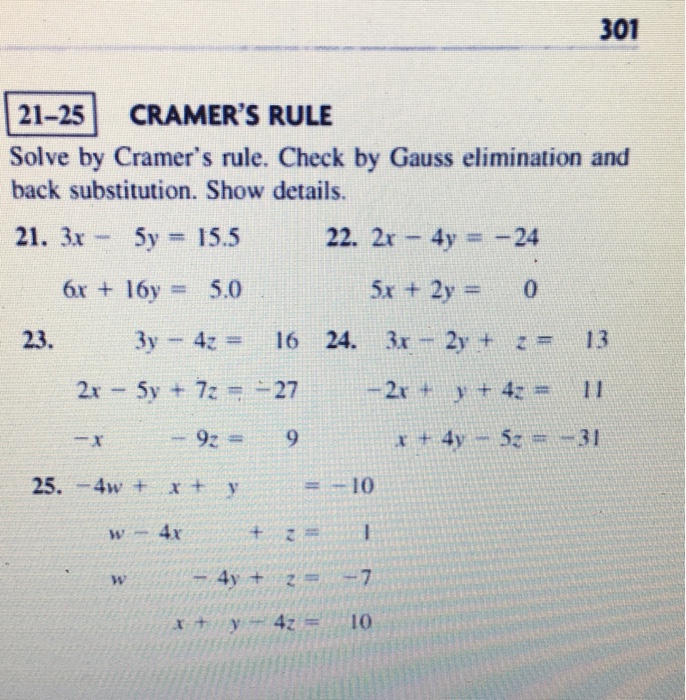 Solved Solve by Cramer's rule. Check by Gauss elimination | Chegg.com