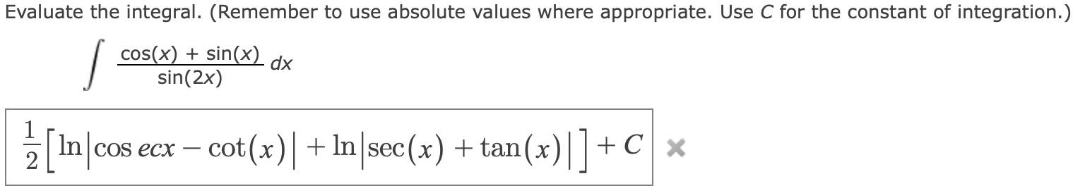 Solved Evaluate the integral. (Remember to use absolute | Chegg.com
