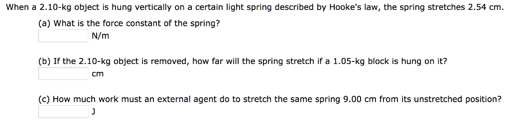Solved When a 2.10-kg object is hung vertically on a certain | Chegg.com