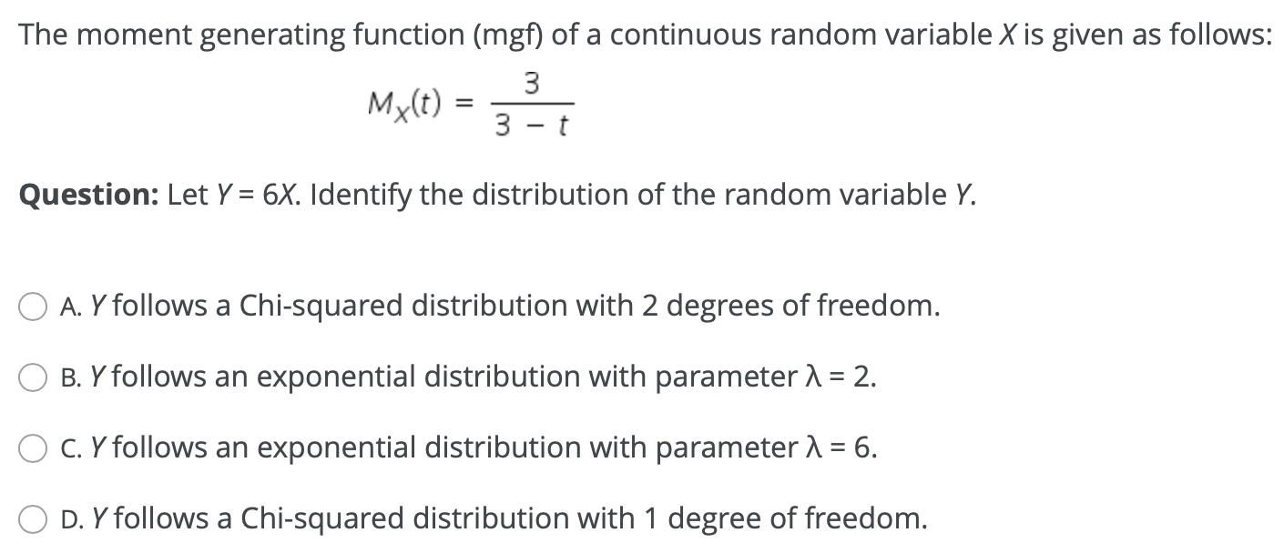 Solved The moment generating function (mgf) of a continuous | Chegg.com