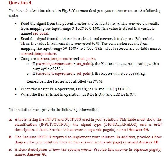 Question 4 You have the Arduino circuit in Fig. 3. | Chegg.com