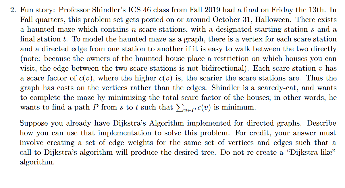 Solved 2. Fun story: Professor Shindler's ICS 46 class from | Chegg.com