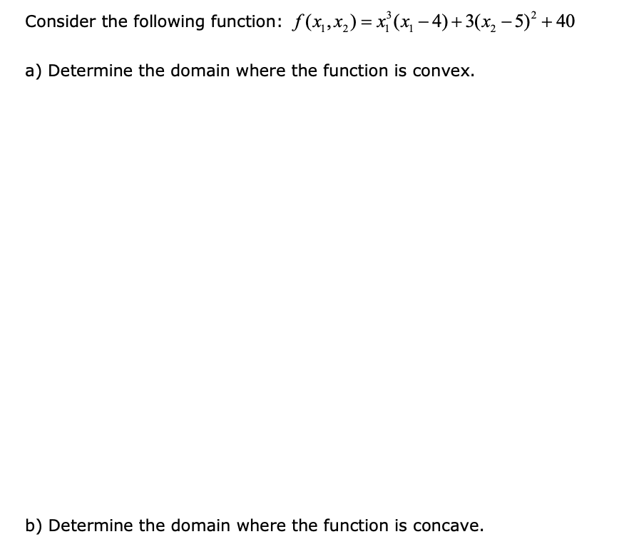 Solved Consider the following function: | Chegg.com