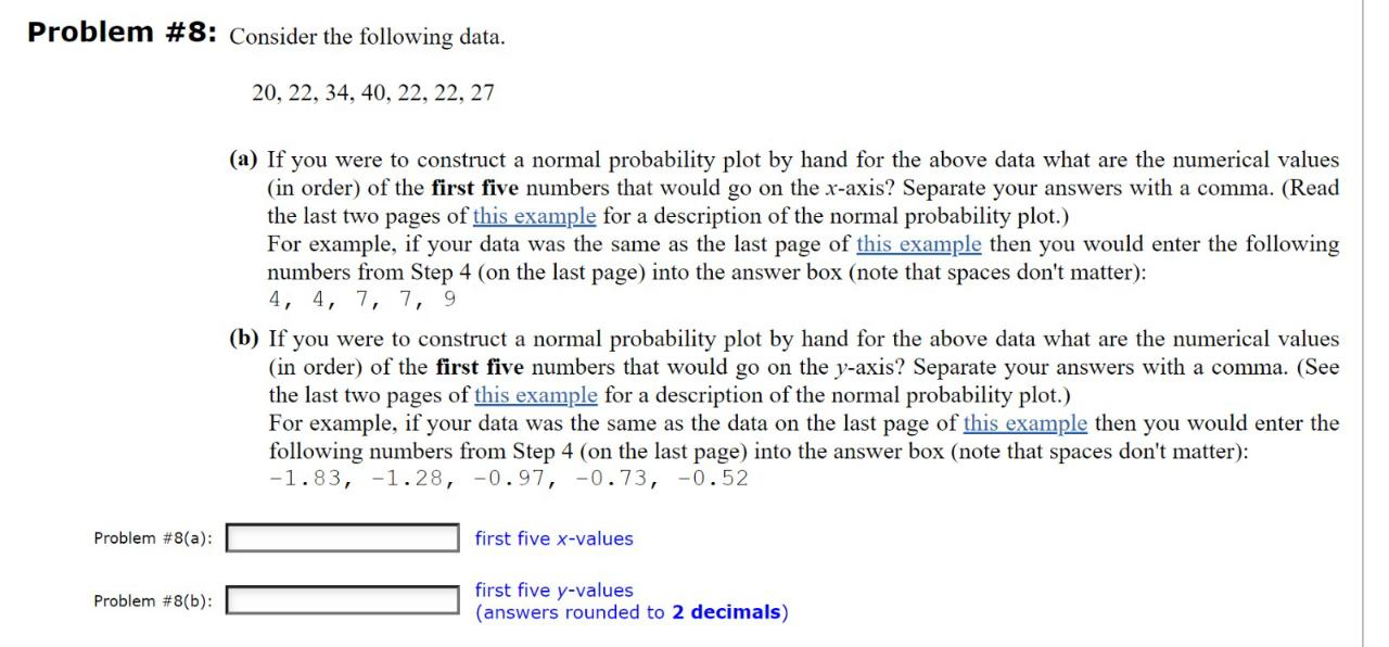 Solved Problem #8: Consider the following data. 20, 22, 34, | Chegg.com