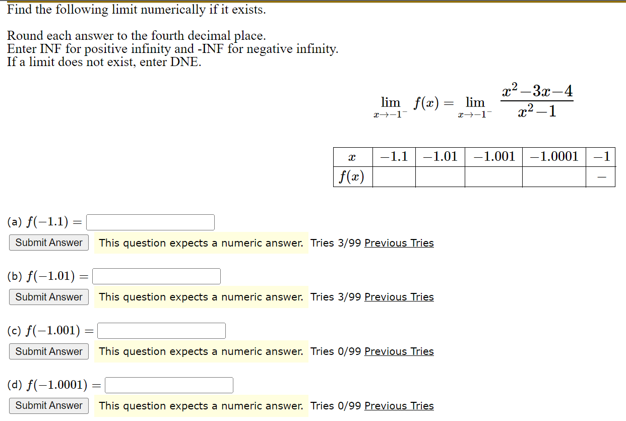 Solved Find the following limit numerically if it exists. | Chegg.com