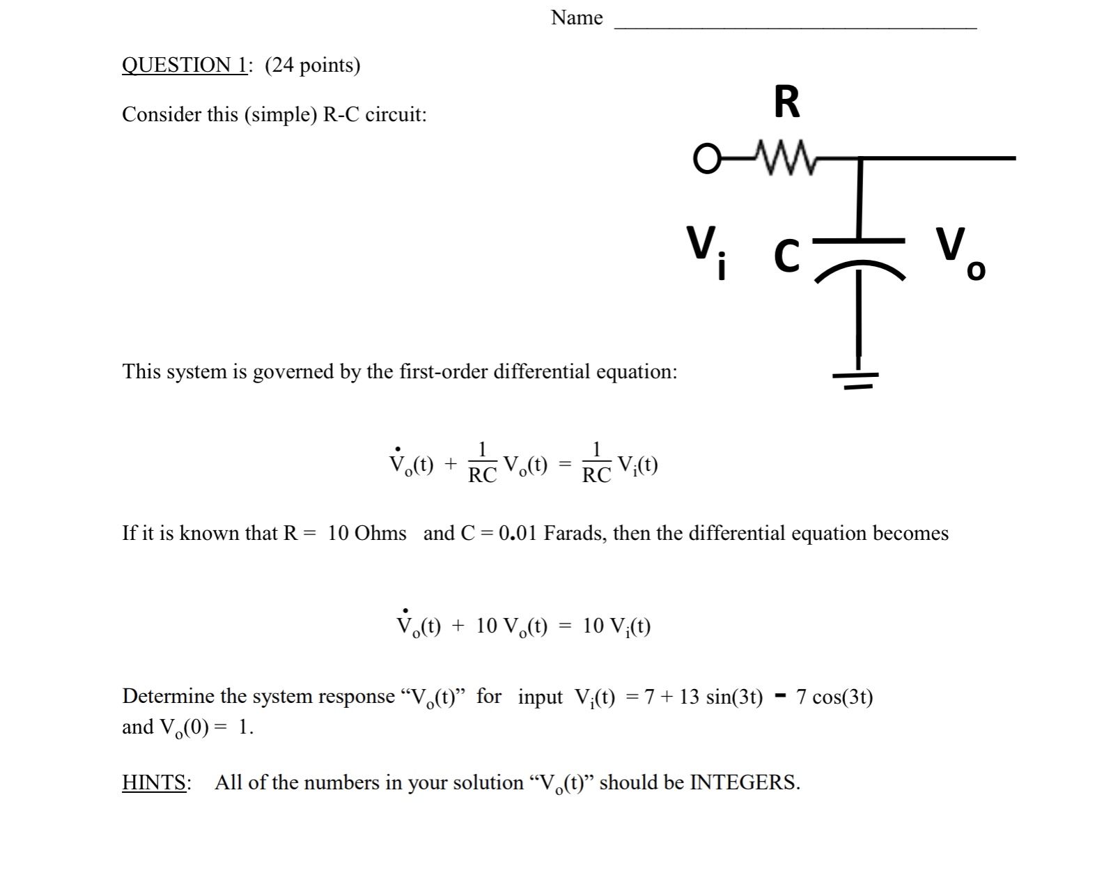 Solved QUESTION 1: (24 ﻿points)Consider this (simple) R-C | Chegg.com
