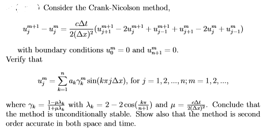 Consider the Crank-Nicolson method, CAt + - = 2(A.:) | Chegg.com