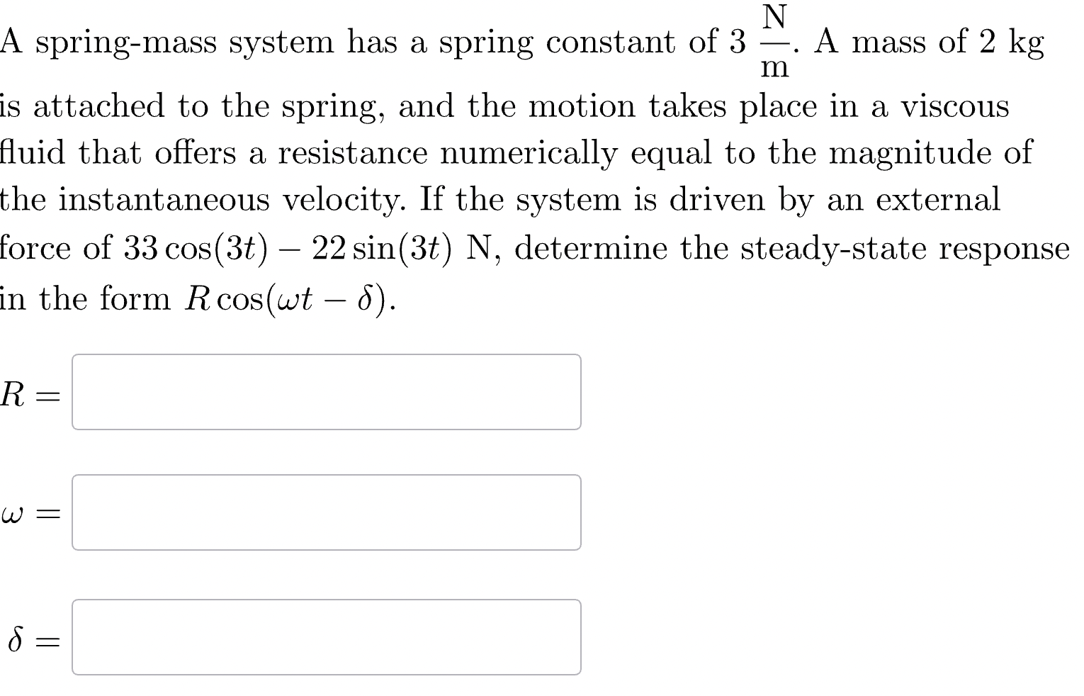 Solved A spring-mass system has a spring constant of 3mN. A | Chegg.com