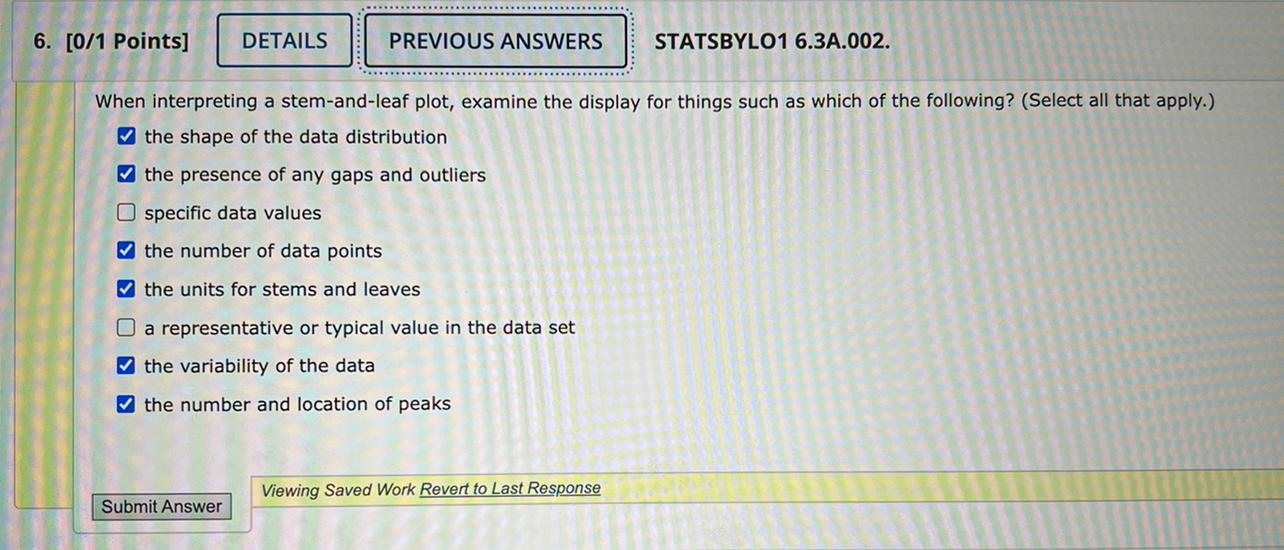 Solved When interpreting a stem-and-leaf plot, examine the | Chegg.com