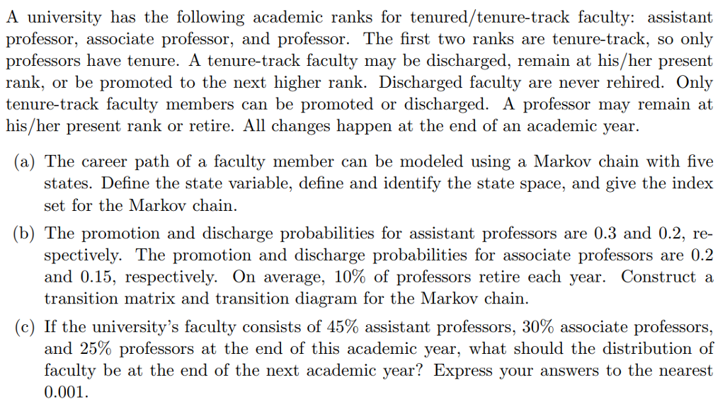Solved A university has the following academic ranks for | Chegg.com