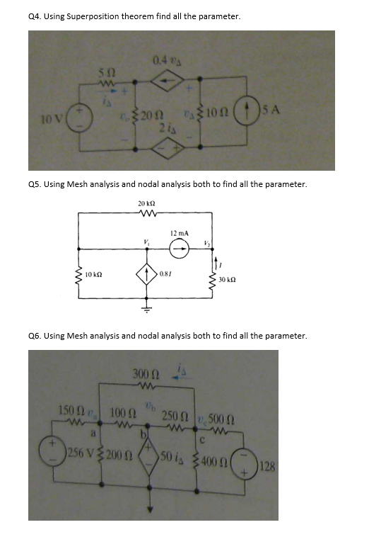 Solved Q4. Using Superposition theorem find all the | Chegg.com