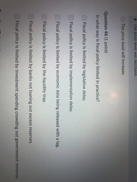 Solved ine price levei will decrease The price level will | Chegg.com