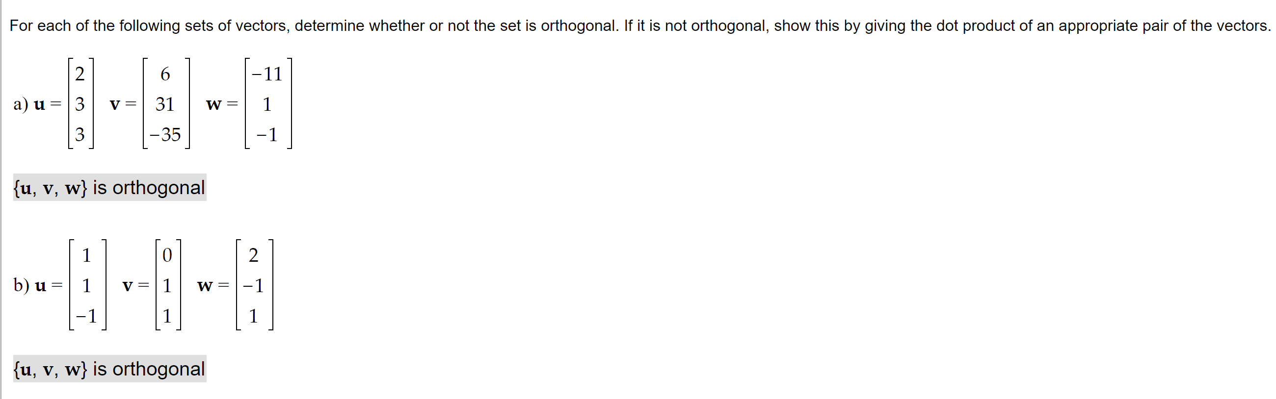 Solved For each of the following sets of vectors, determine | Chegg.com