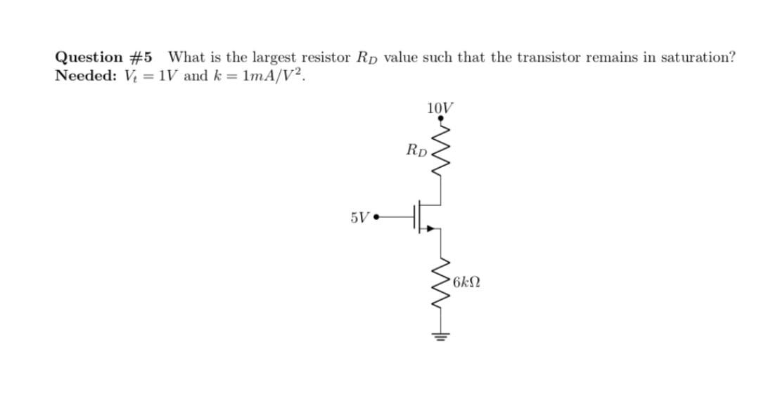 Solved Question #5 What is the largest resistor Rp value | Chegg.com