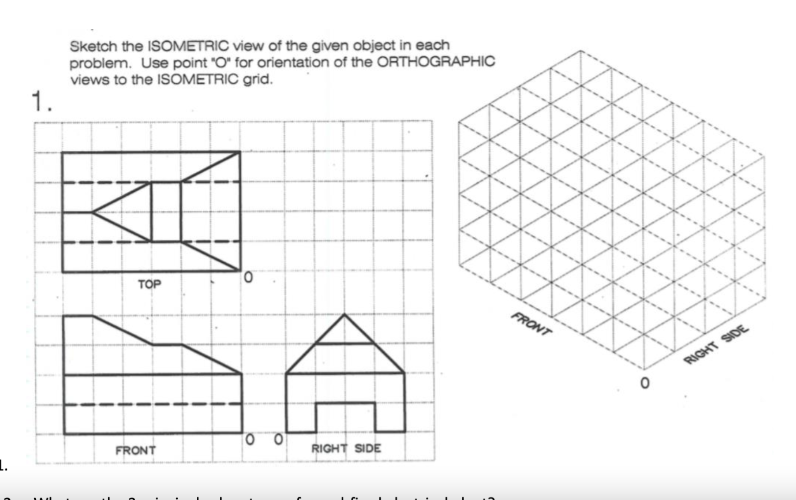 Solved Sketch the ISOMETRIC view of the given object in eact | Chegg.com