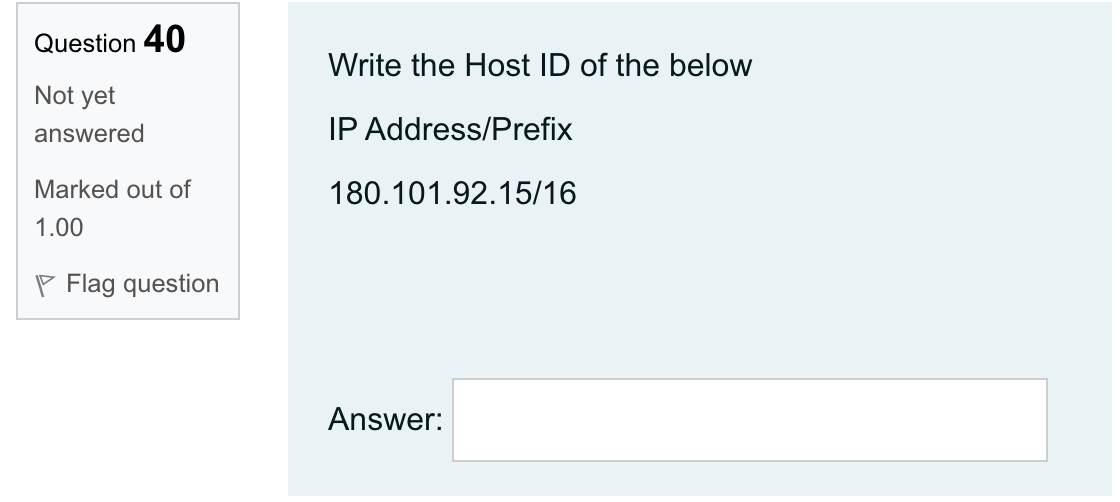 Solved Question 37 Write the Host ID of the below Not yet | Chegg.com