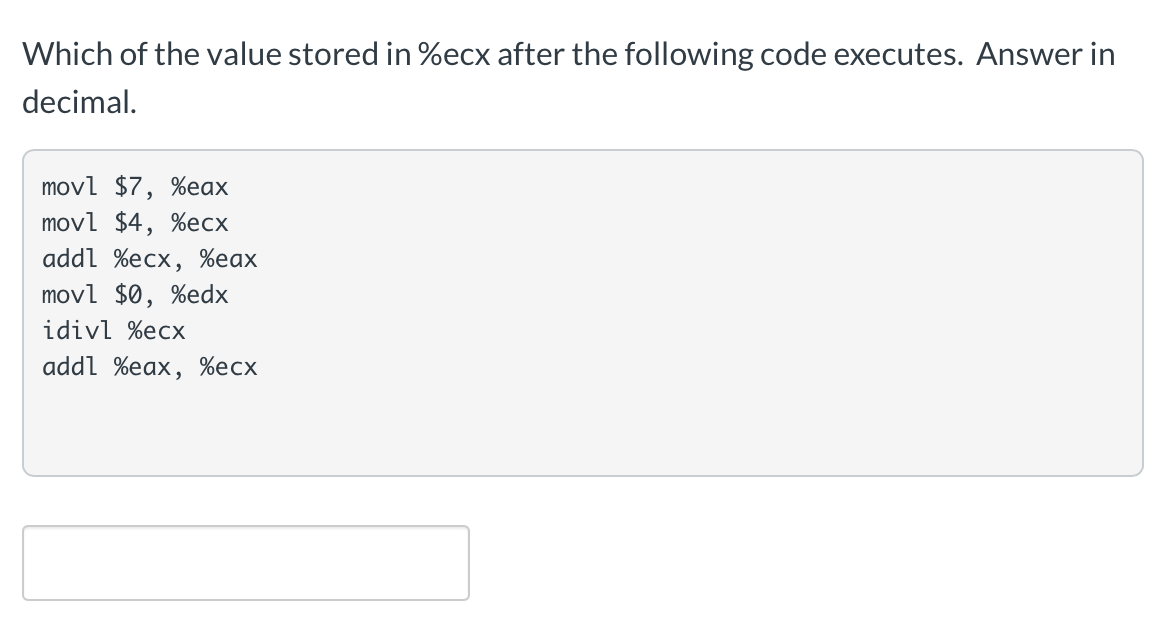 Solved Which of the value stored in %ecx after the following | Chegg.com