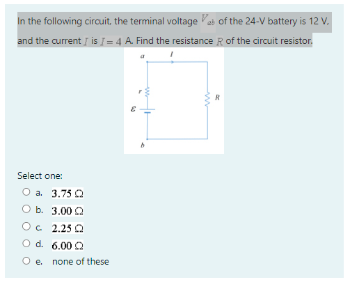Solved In the following circuit, the terminal voltage Vab of | Chegg.com