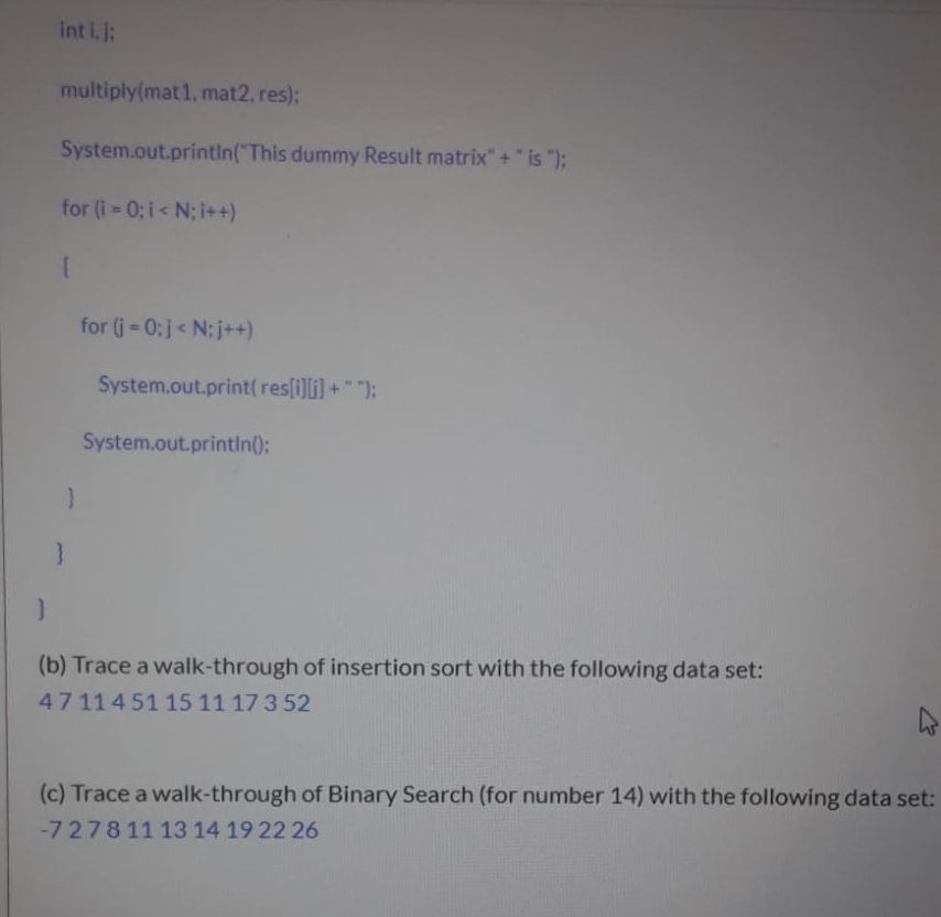 Solved a) Give the Big-O time complexity notation for the | Chegg.com